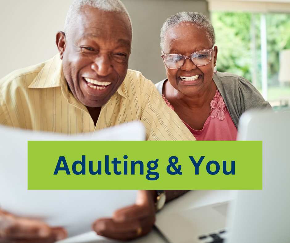 Adulting and You - Caring Professionals Home Care & CDPAP