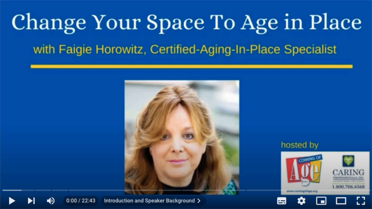 Change your Space to Age in Place Part 1 w/video - Caring Professionals ...